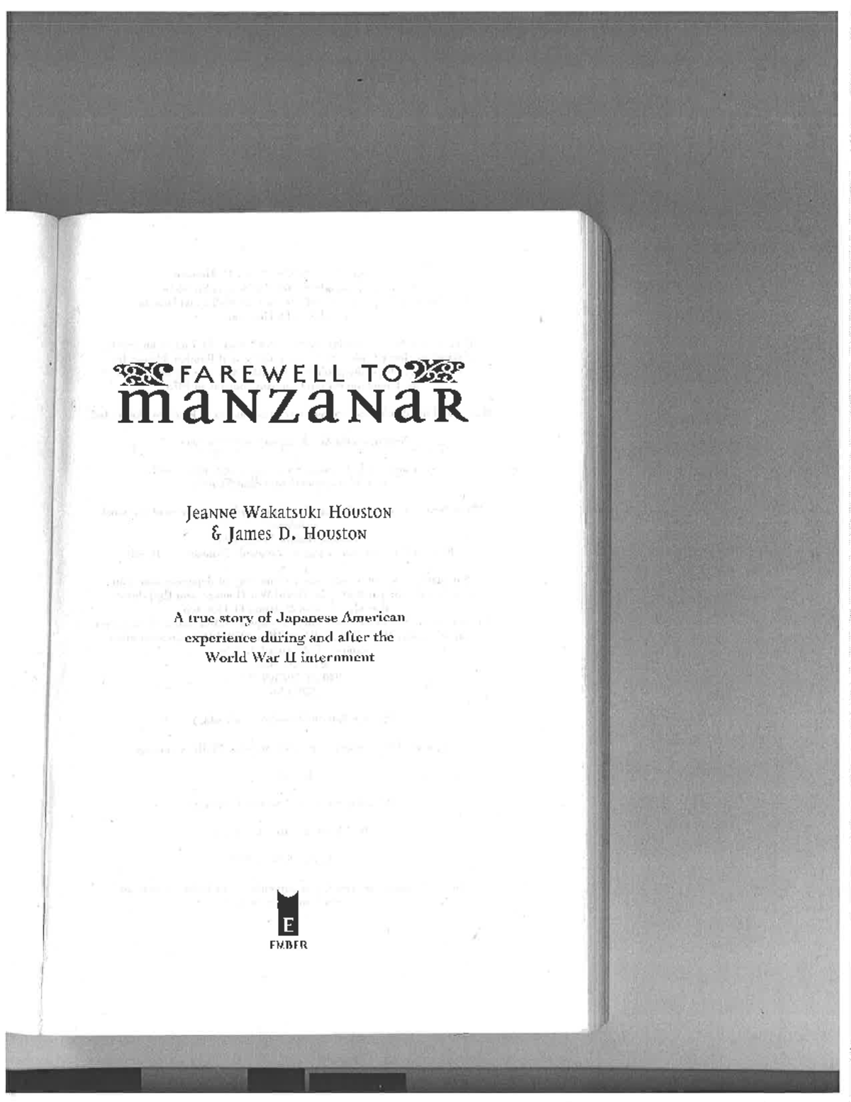 Manzanar Excerpt Chapter 1to3and Chapter 7 - Studocu