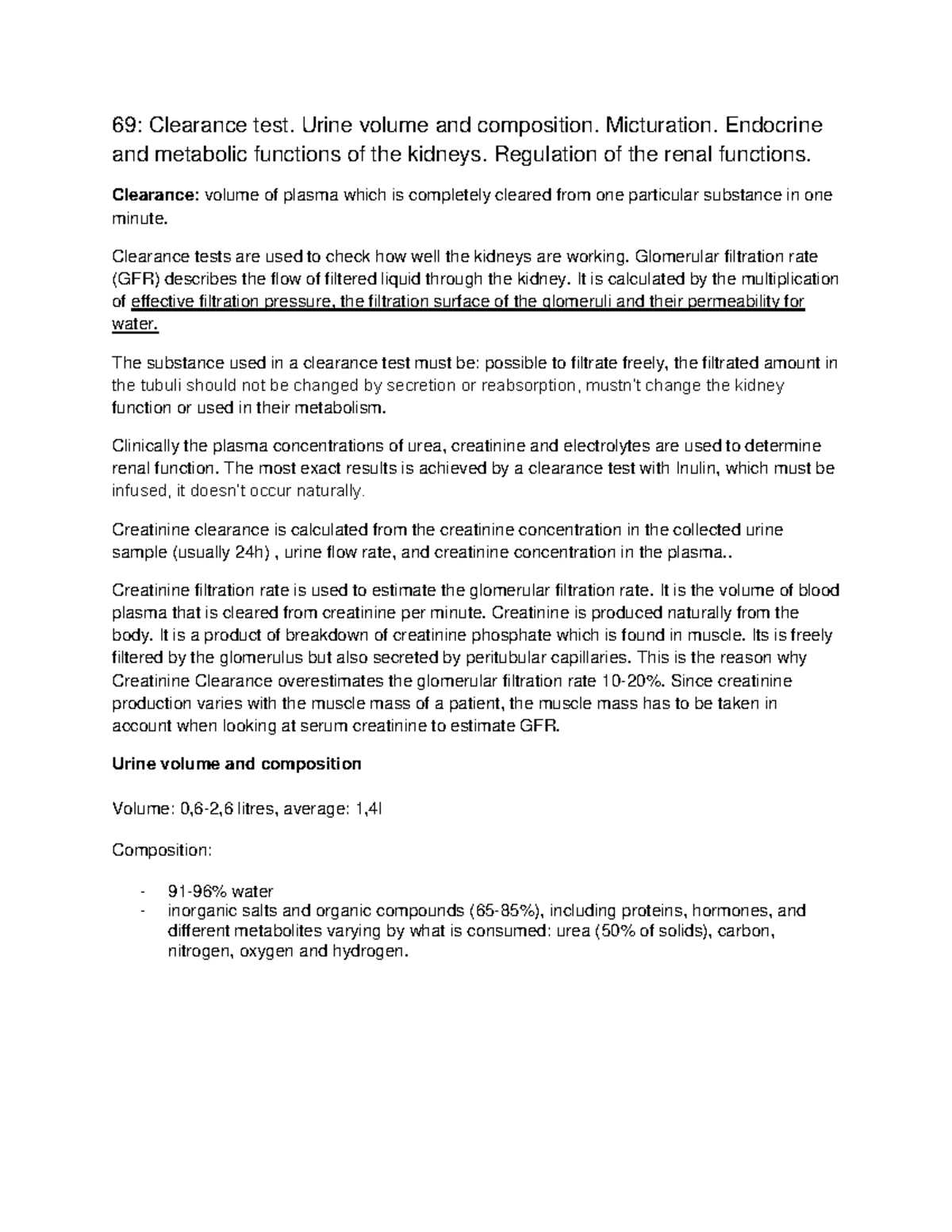 69.Clearance tests - Grade: 4 - 69: Clearance test. Urine volume and ...