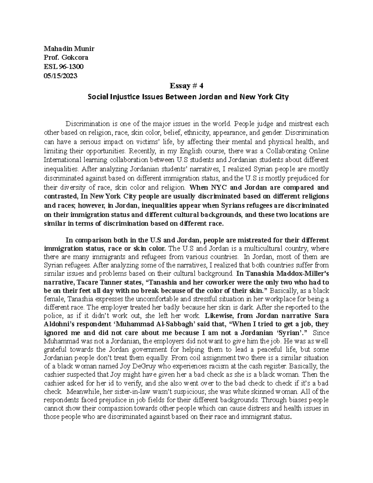Revised essay 4 - Mahadin Munir Prof. Gokcora ESL 96- 05/15/ Essay # 4 ...