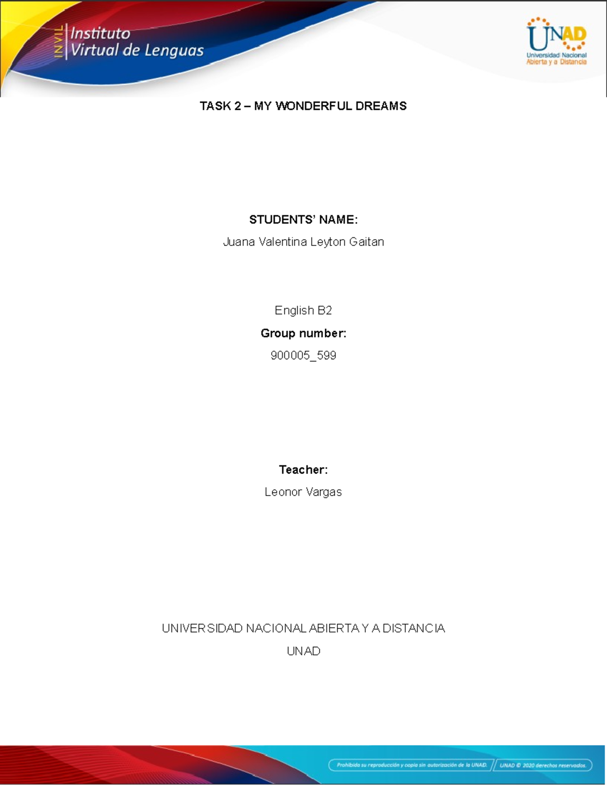 Task 2 – Juana-Leyton - Tarea 2 - TASK 2 – MY WONDERFUL DREAMS STUDENTS ...