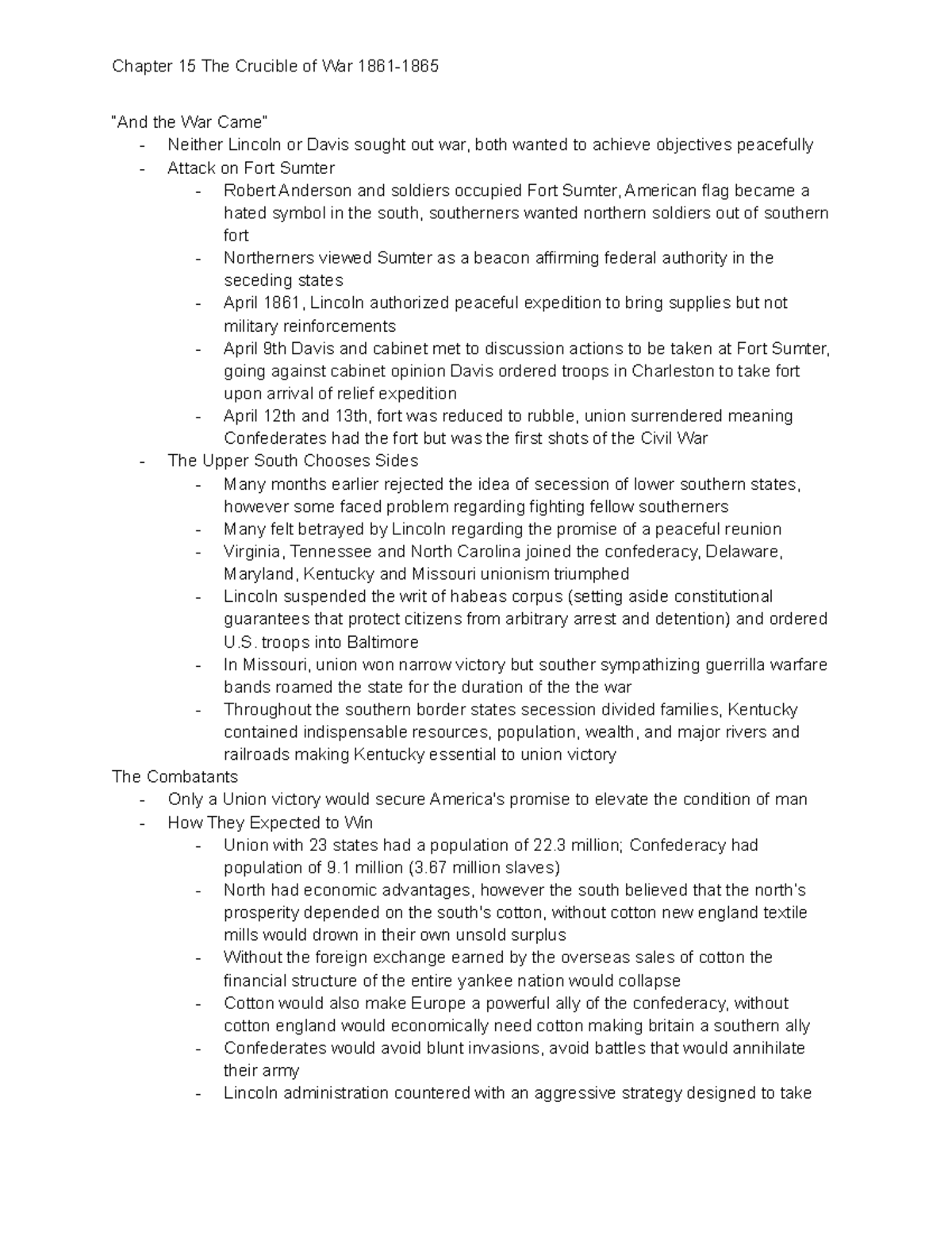 Chapter 15 notes - The crucible of war 1861-1865. Prof. Stanke. - “And ...
