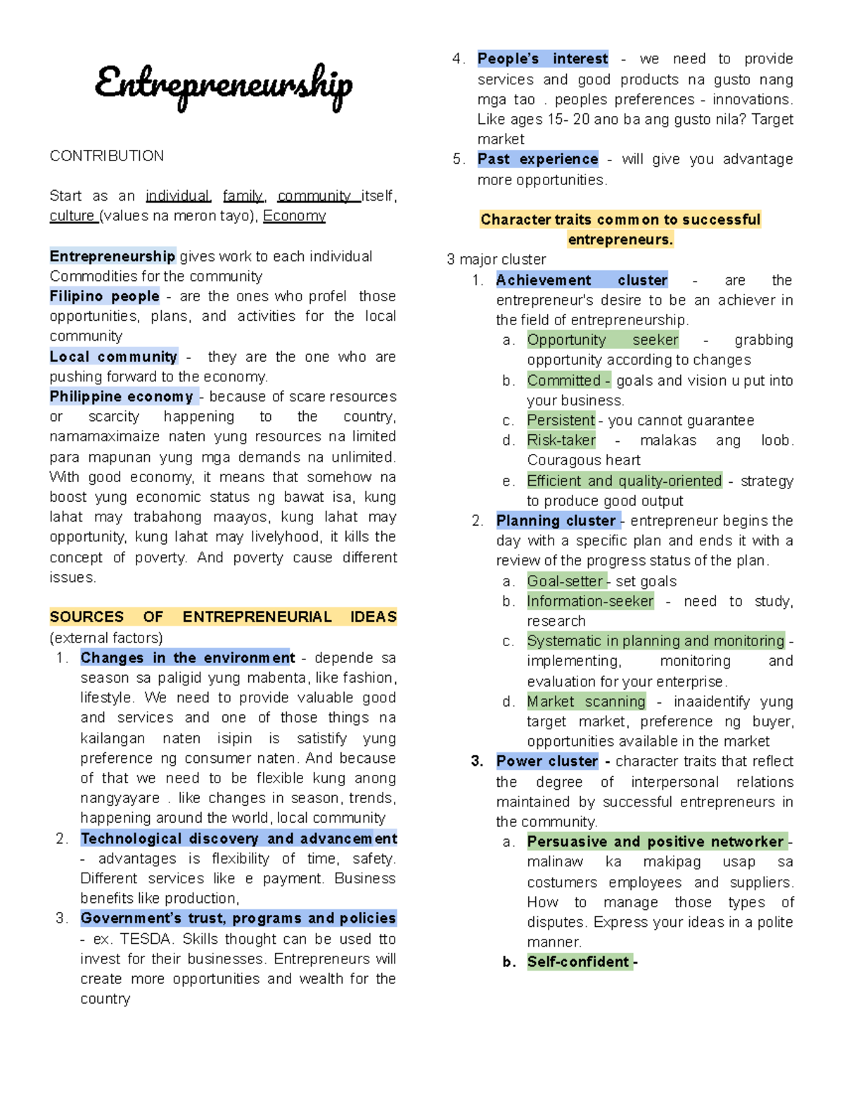 Entrepreneurship notes - Entrepreneushi CONTRIBUTION Start as an ...