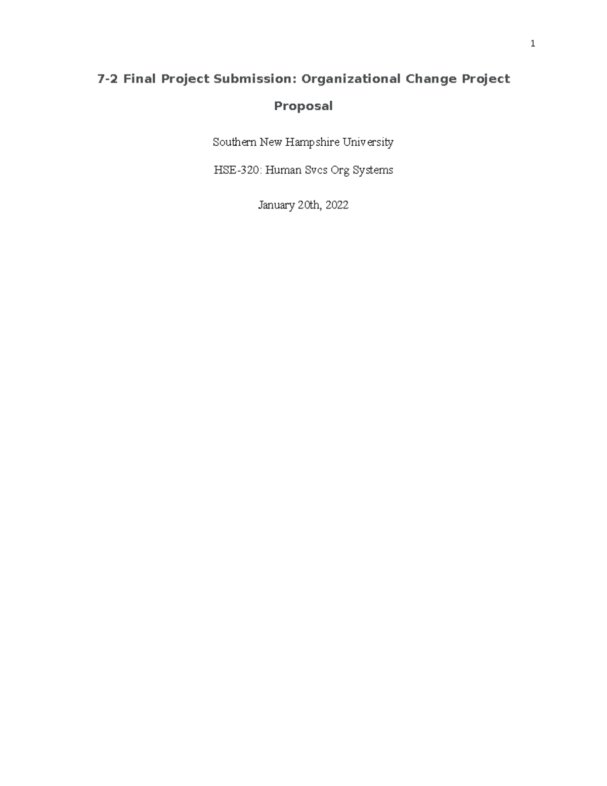 7-2 Final Project Proposal - 7-2 Final Project Submission: Organizational Change Project ...