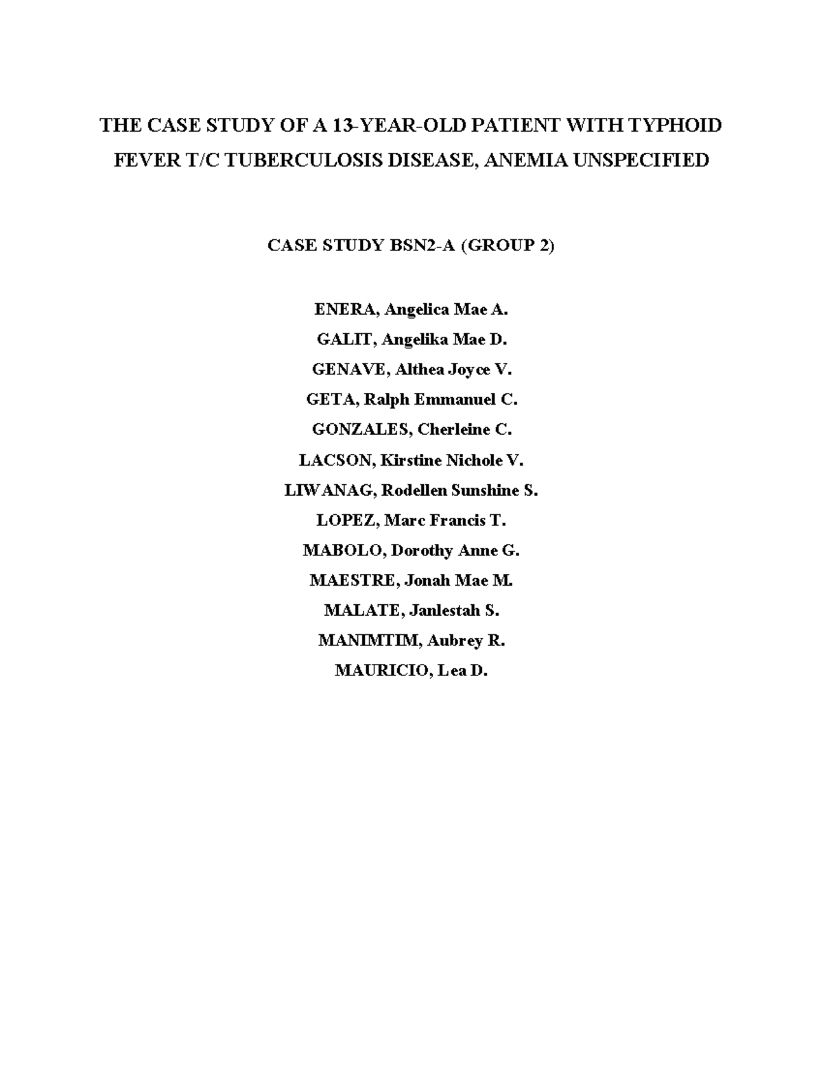 CASE Study Group 2 - THE CASE STUDY OF A 13-YEAR-OLD PATIENT WITH ...