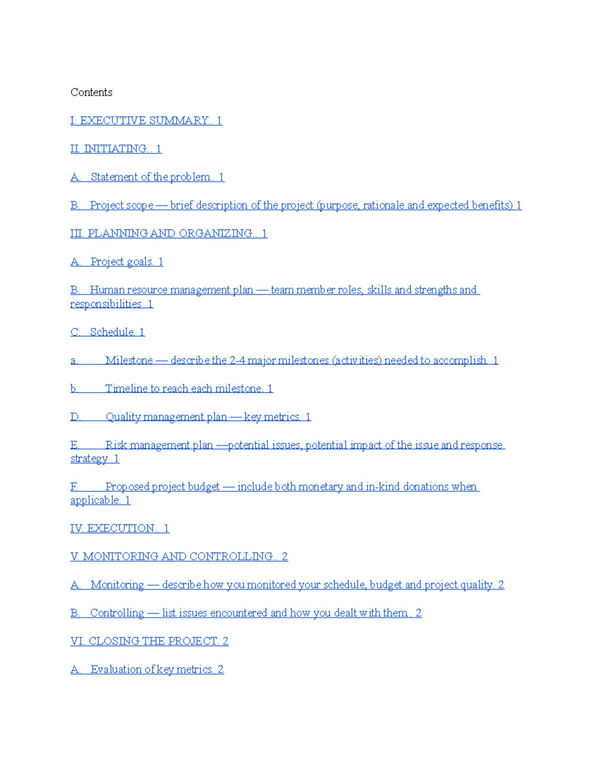 Manual - Contents I. EXECUTIVE SUMMARY.. II. INITIATING.. A. Statement ...