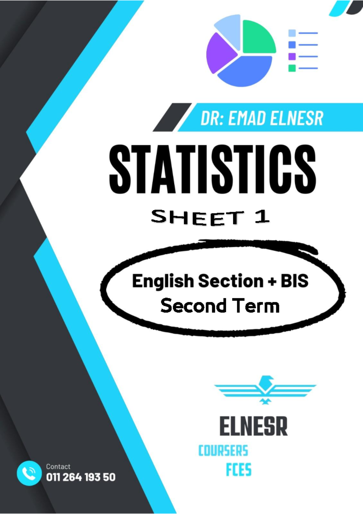 Sheet 1 Statistics DONE - Page 1 SHEET 1 Second Term 2 Chapter One The ...