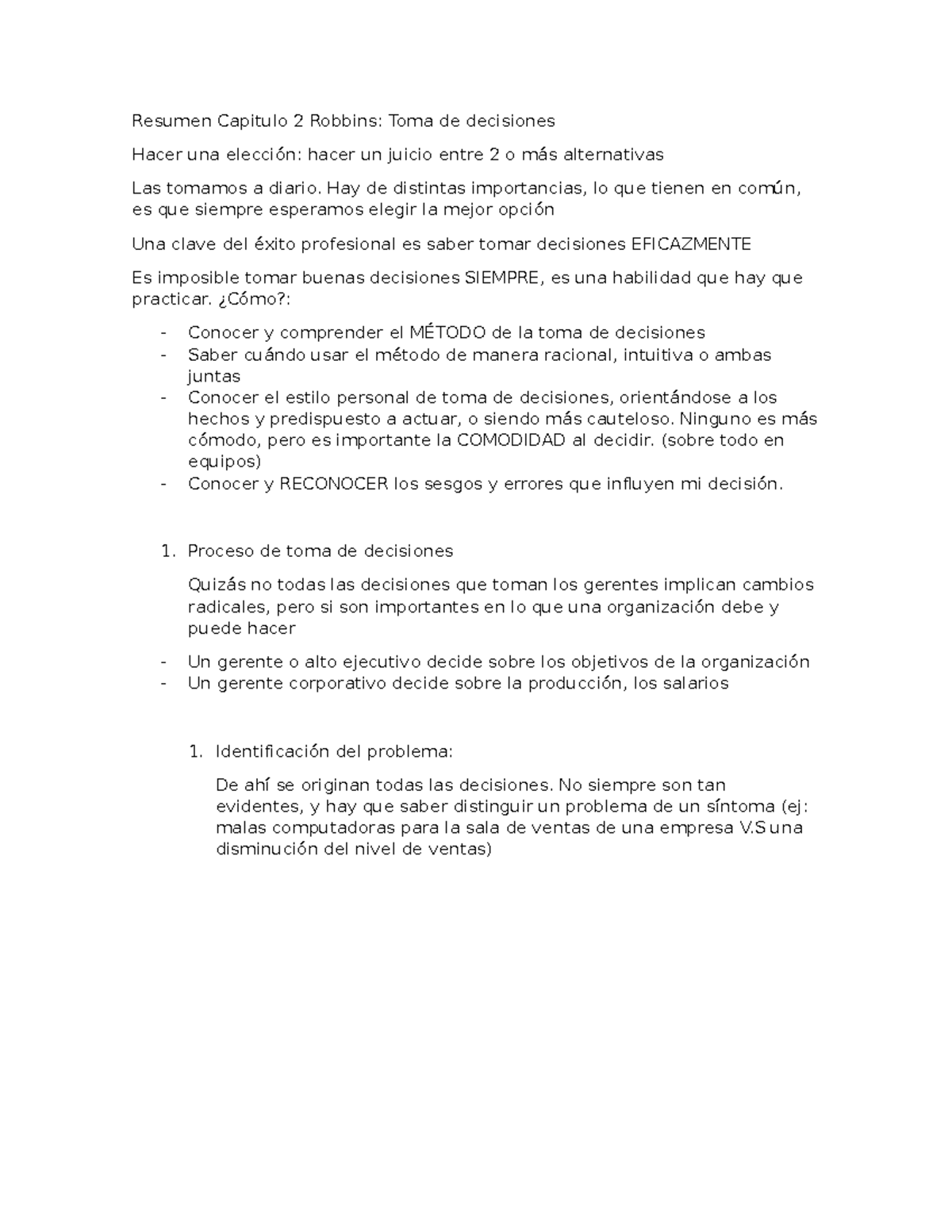 Resumen Capitulo 2 Robbins - Resumen Capitulo 2 Robbins: Toma de decisiones Hacer una elección ...