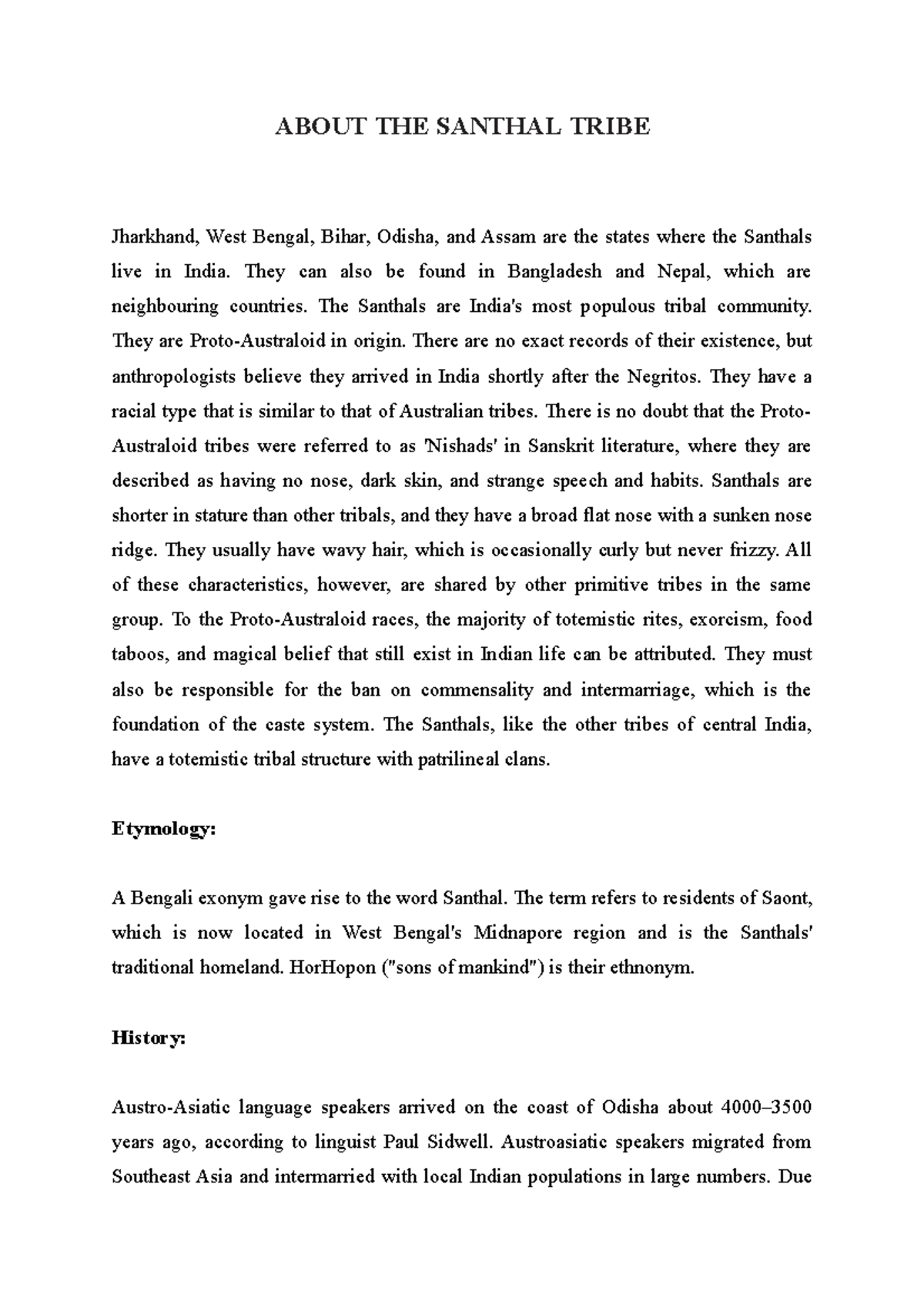 About THE Santhal Tribe - ABOUT THE SANTHAL TRIBE Jharkhand, West ...