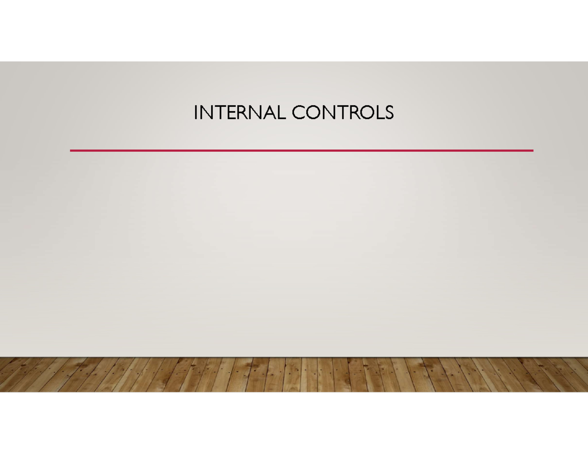 10 L6 - Non depository institutions - INTERNAL CONTROLS INTERNAL ...