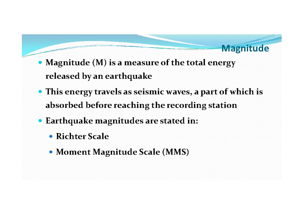 Earthquake 3 - notes for engineering geology module 2 - Magnitude ...