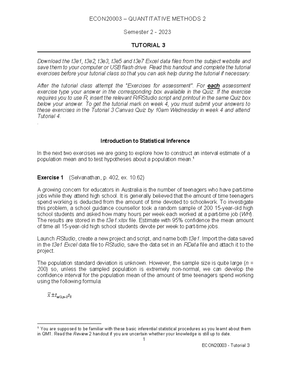 Tutorial 3 - econ2003 - 1 ECON20003 – QUANTITATIVE METHODS 2 Semester 2 - 2023 TUTORIAL 3 ...