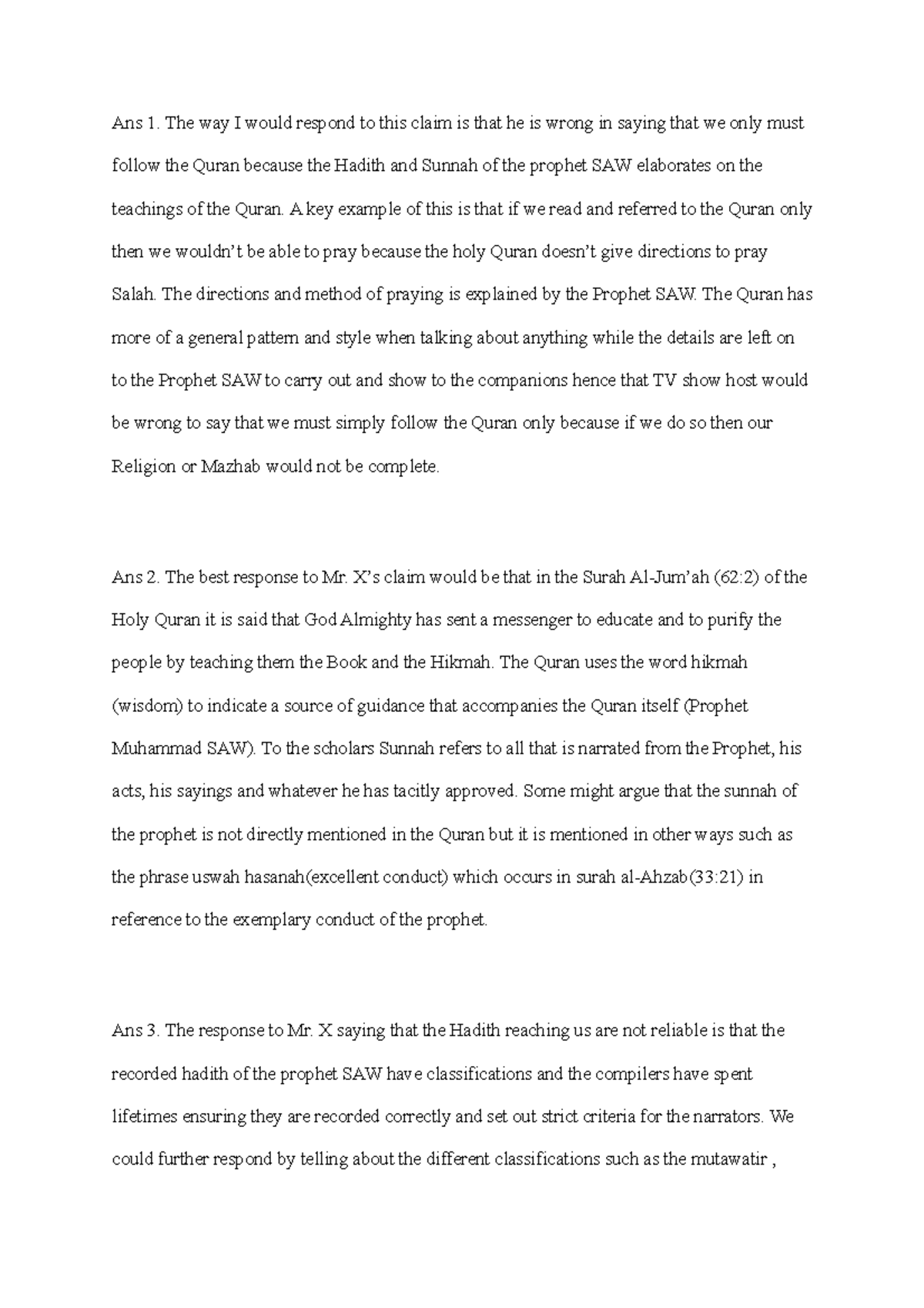 Hadith paper for SEPI- Jahanzaib Sufyaan - Ans 1. The way I would ...