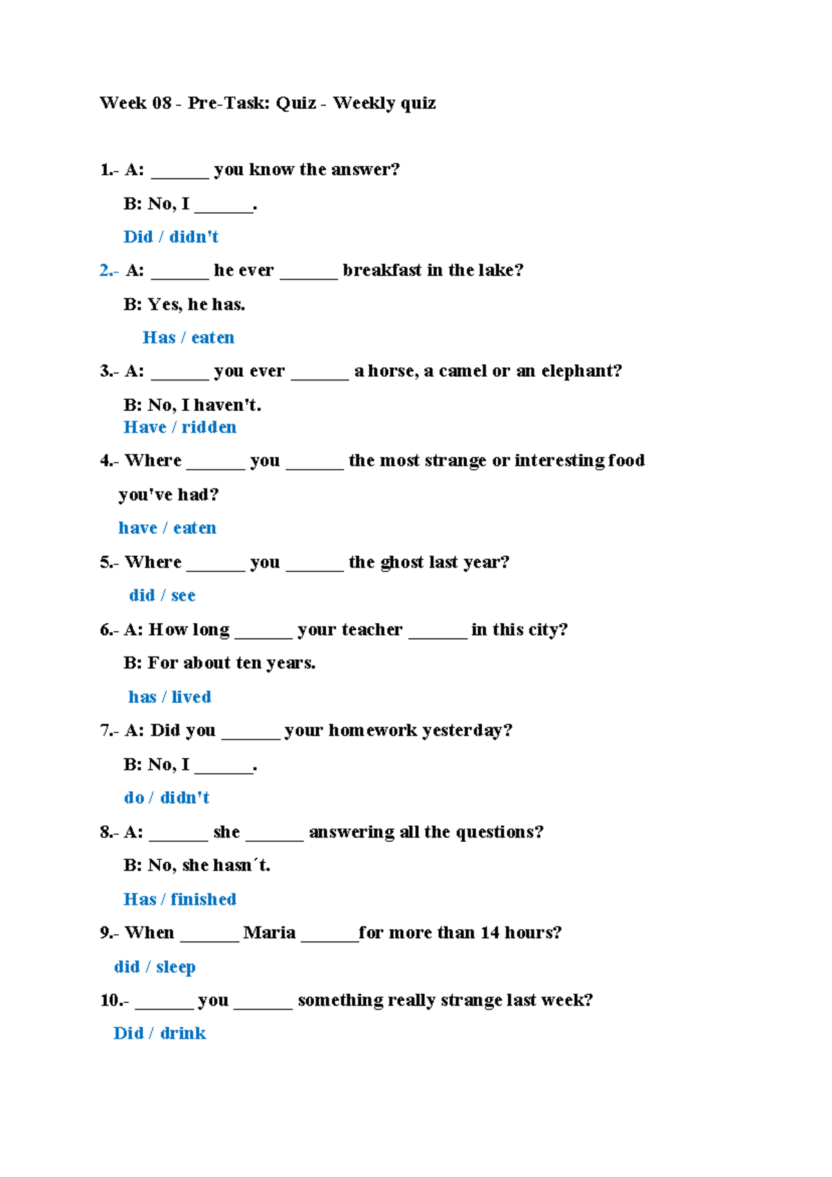 5.- Week 08 - Pre-Task Quiz - Weekly quiz Solucionario - Week 08 - Pre ...