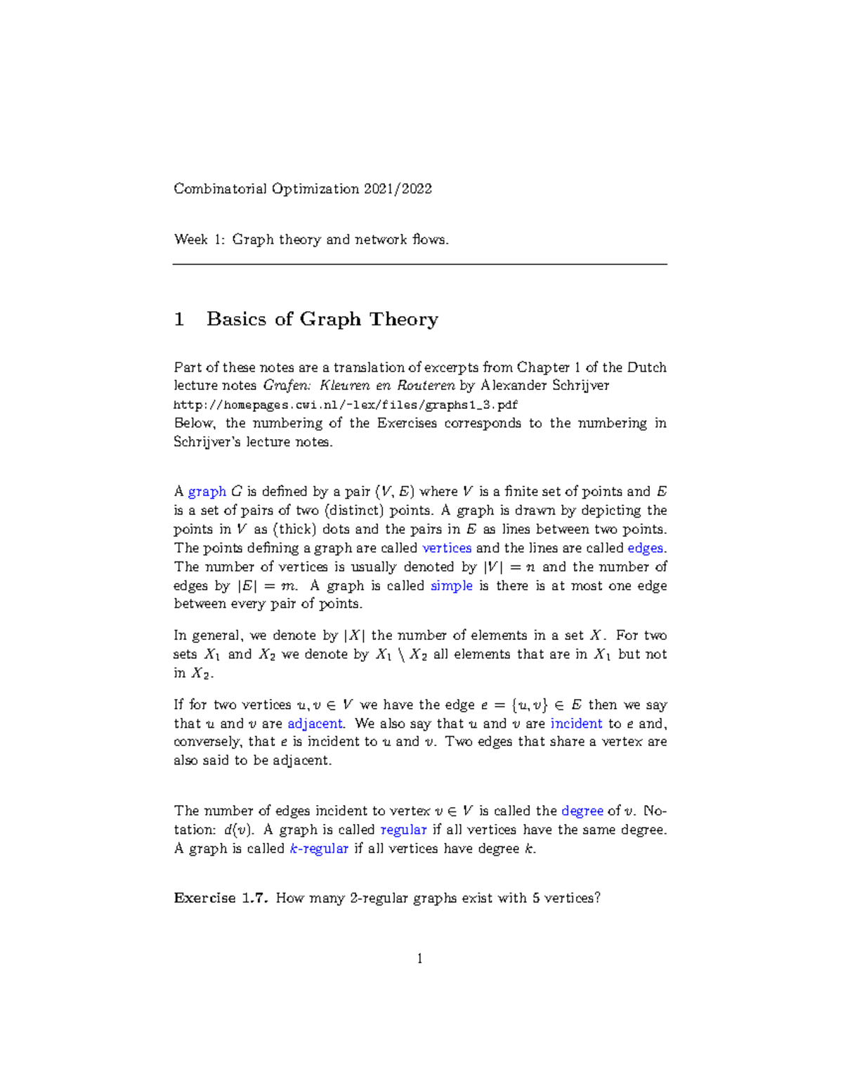 Mandatory Questions First Week For Combinatorial Optimization
