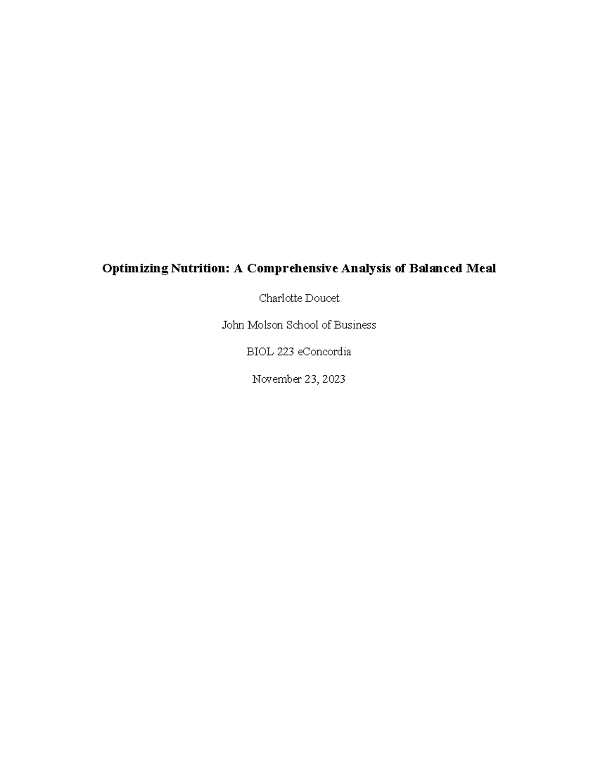 BIOL 203 Written assignment - Optimizing Nutrition: A Comprehensive Analysis of Balanced Meal ...