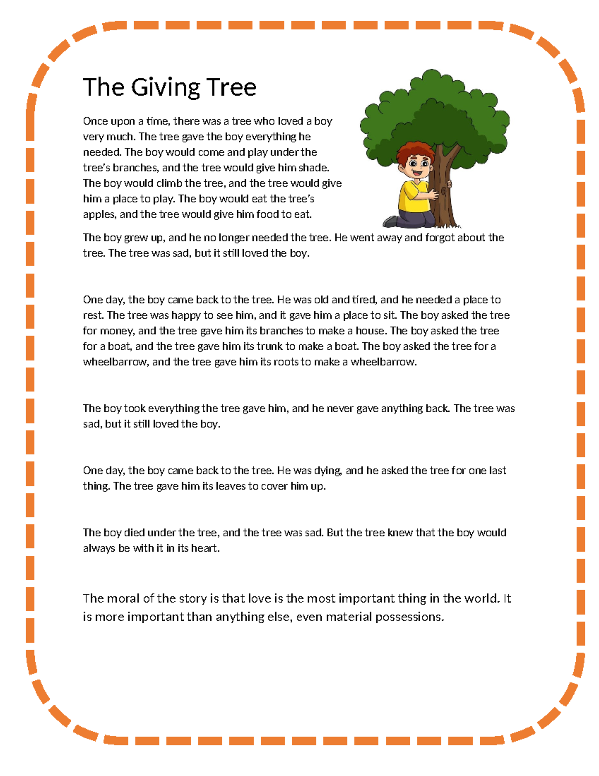 The Giving Tree- cuento - The Giving Tree Once upon a time, there was a ...