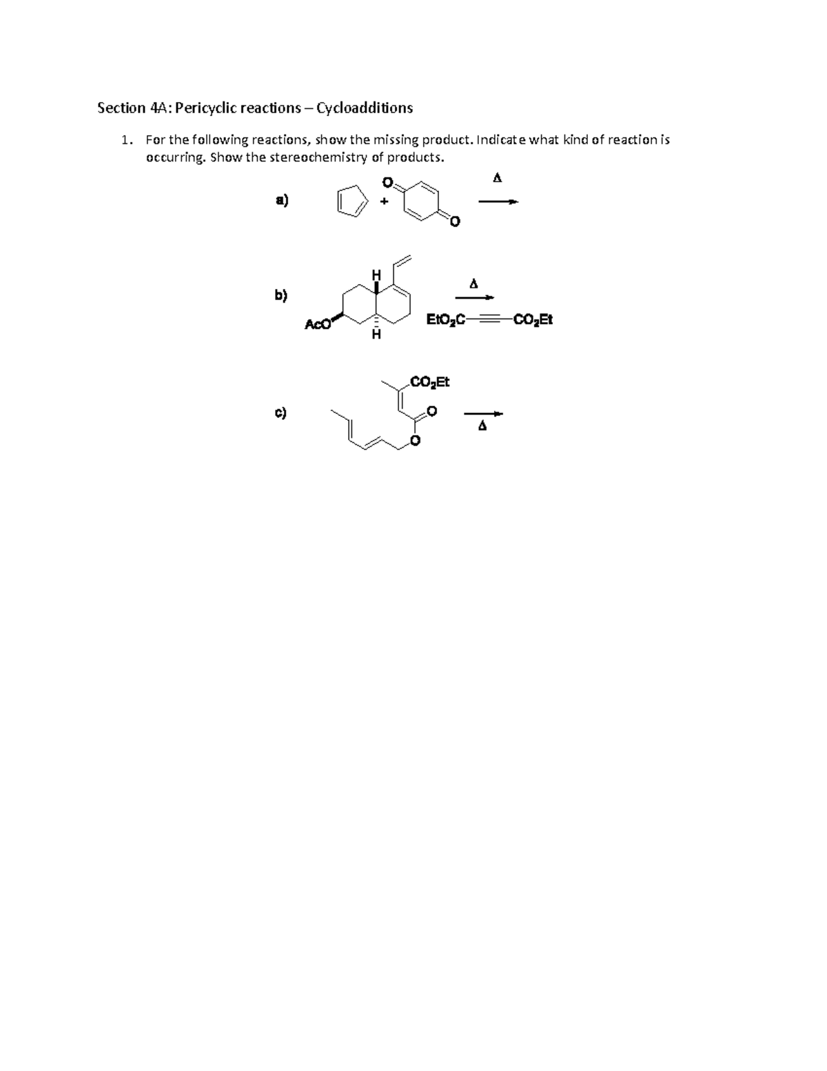 Section 4a - Cycloaddition reactions - Section 4A: Pericyclic reactions ...