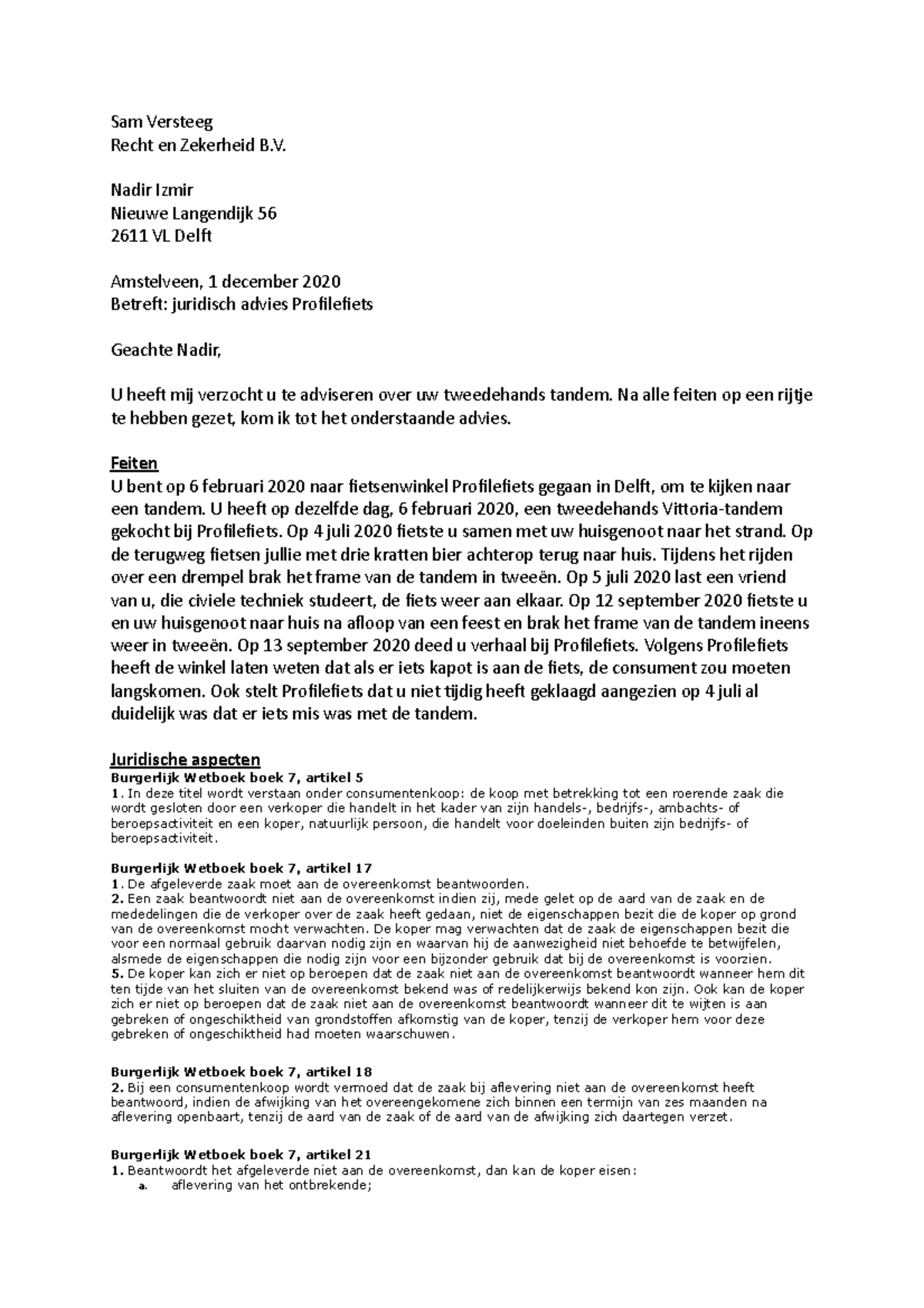 Juridische adviesbrief SV WC 2 - Sam Versteeg Recht en Zekerheid B ...