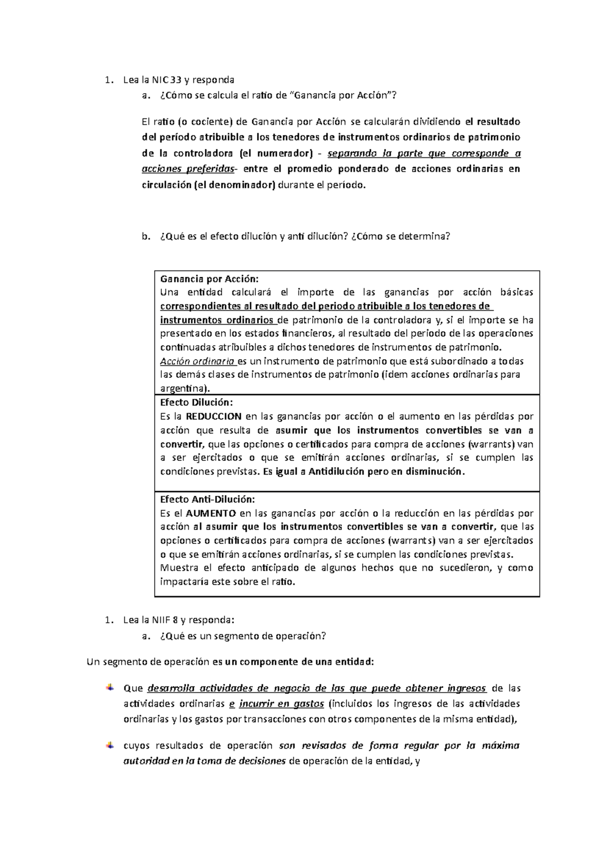 NIC 33- 8 Ganancia por accion - Lea la NIC 33 y responda a. ¿Cómo se ...