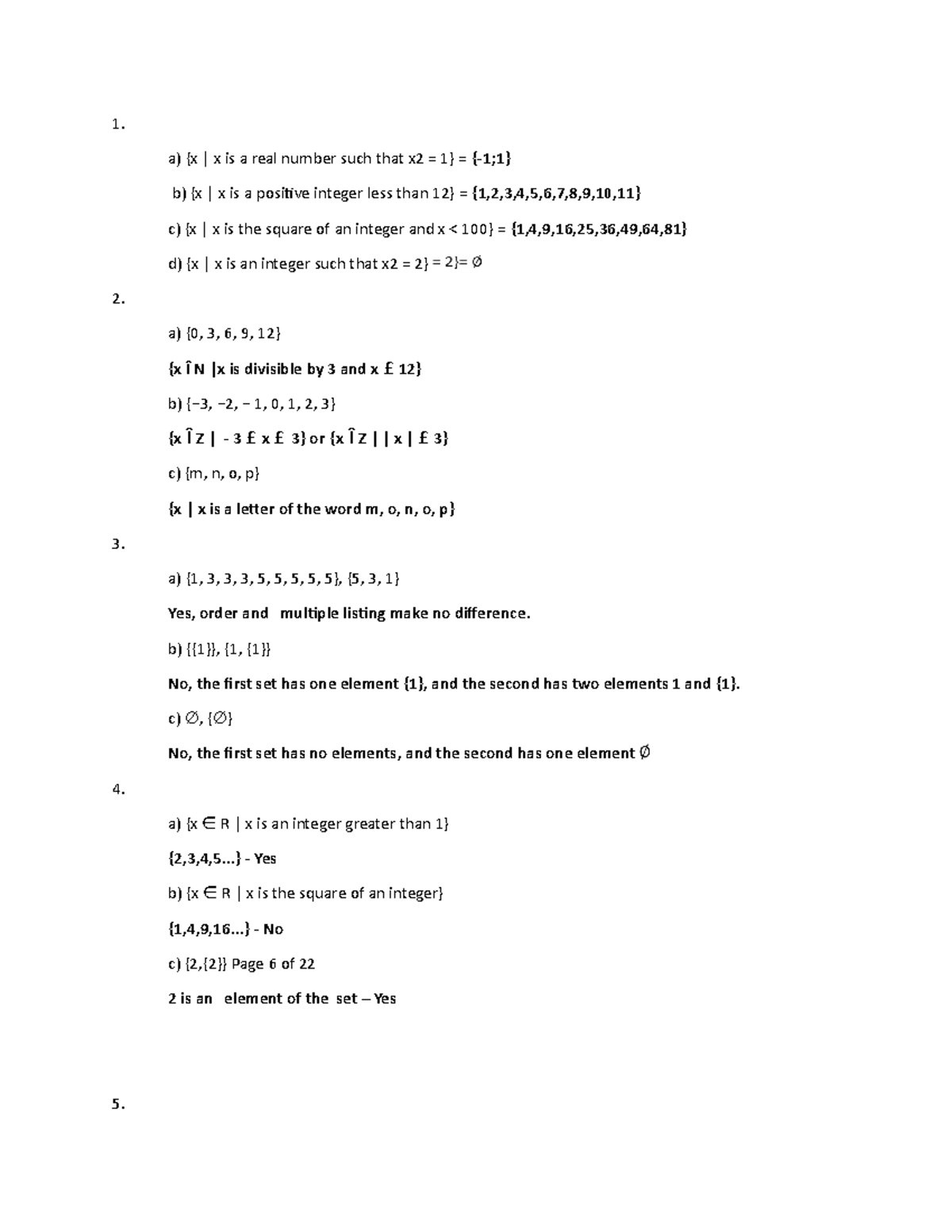 Exer4 - DISCRETE MATHEMATICS - 1. a) {x | x is a real number such that ...