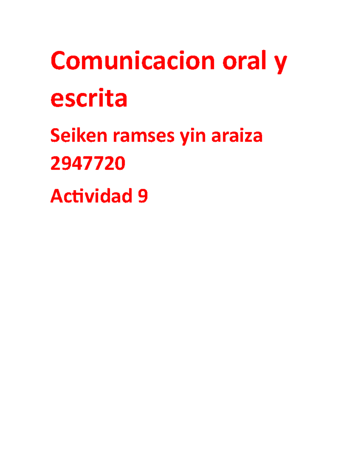 Comunicacion oral y escrita act 9 - Comunicacion oral y escrita Seiken ...