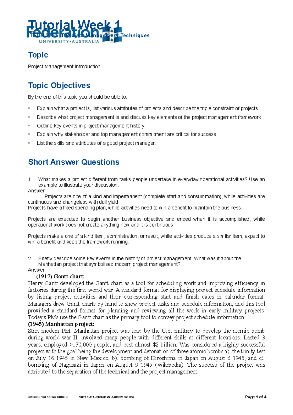 Tutorial 1 - ITECH 2250 IT Project Management Techniques Topic Project Management Introduction ...