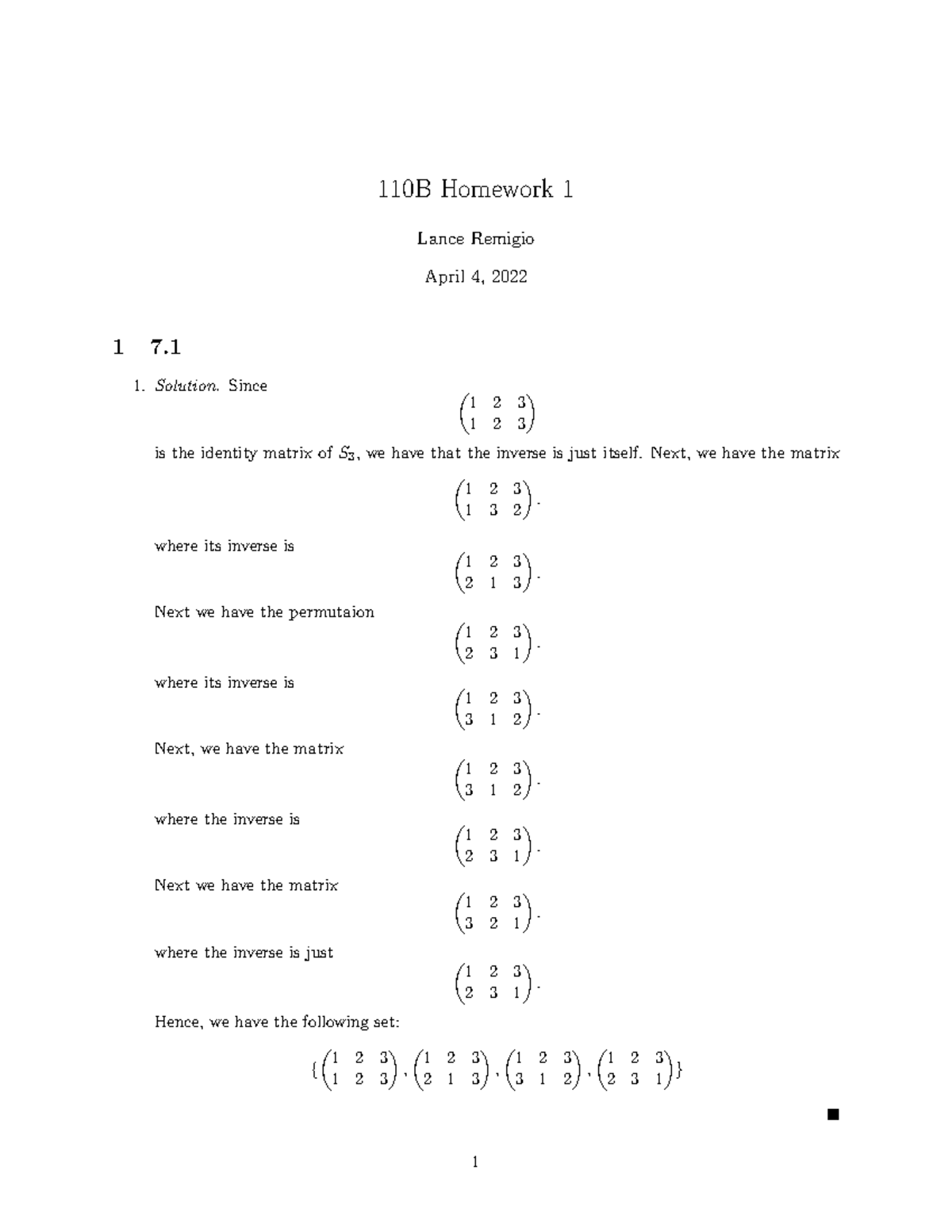 110B Homework 1 - Solution. Since 1 2 3 1 2 3 is the identity matrix ...