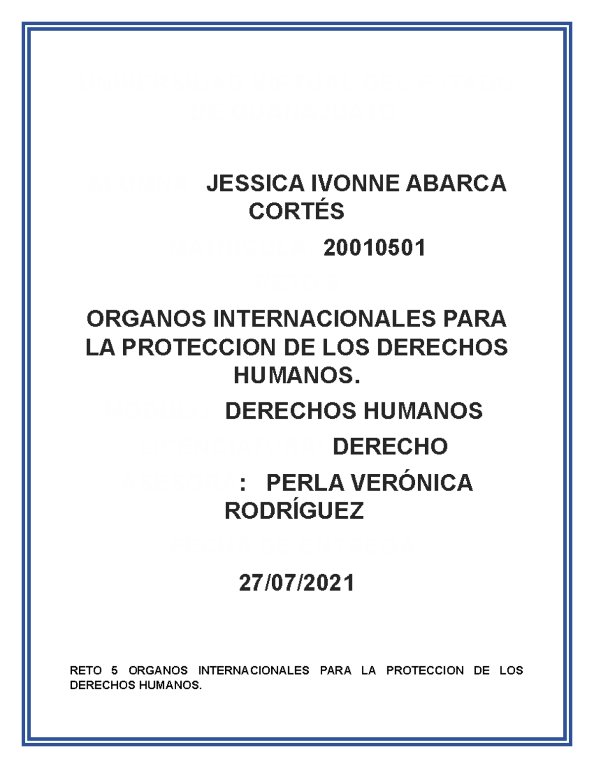 Abarca Jessica R5 U3 - APUNTES DE REPASO - UNIVERSIDAD VIRTUAL DEL ...
