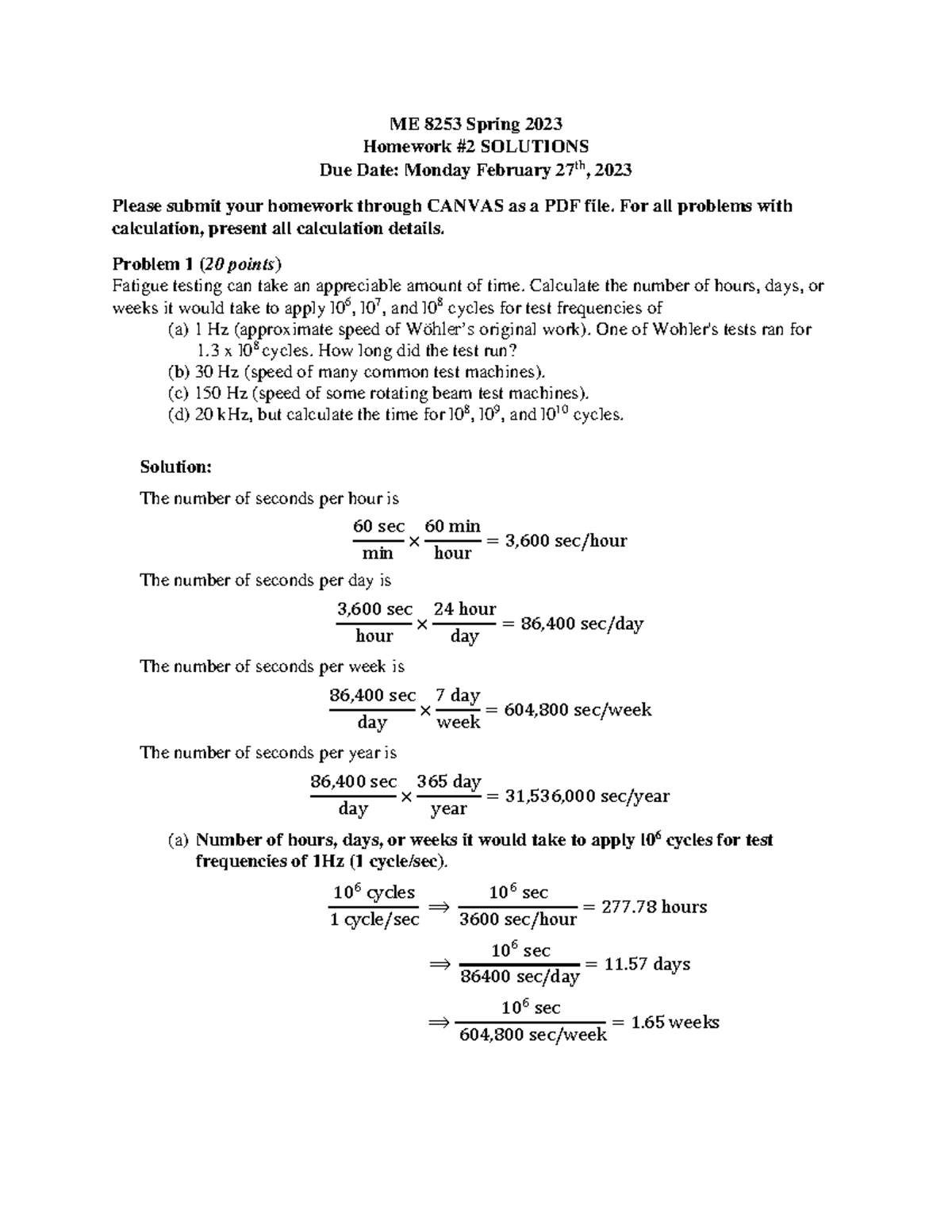 ME8253 Spring 2023 Homework 02 Solutions - ME 8253 Spring 202 3 Homework # 2 SOLUTIONS Due Date ...