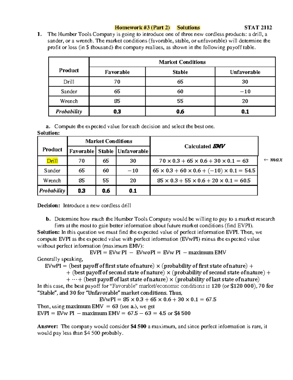 Homework 3 Solutions Part 2 - Homework #3 (Part 2) Solutions STAT 2112 1. The Humber Tools ...