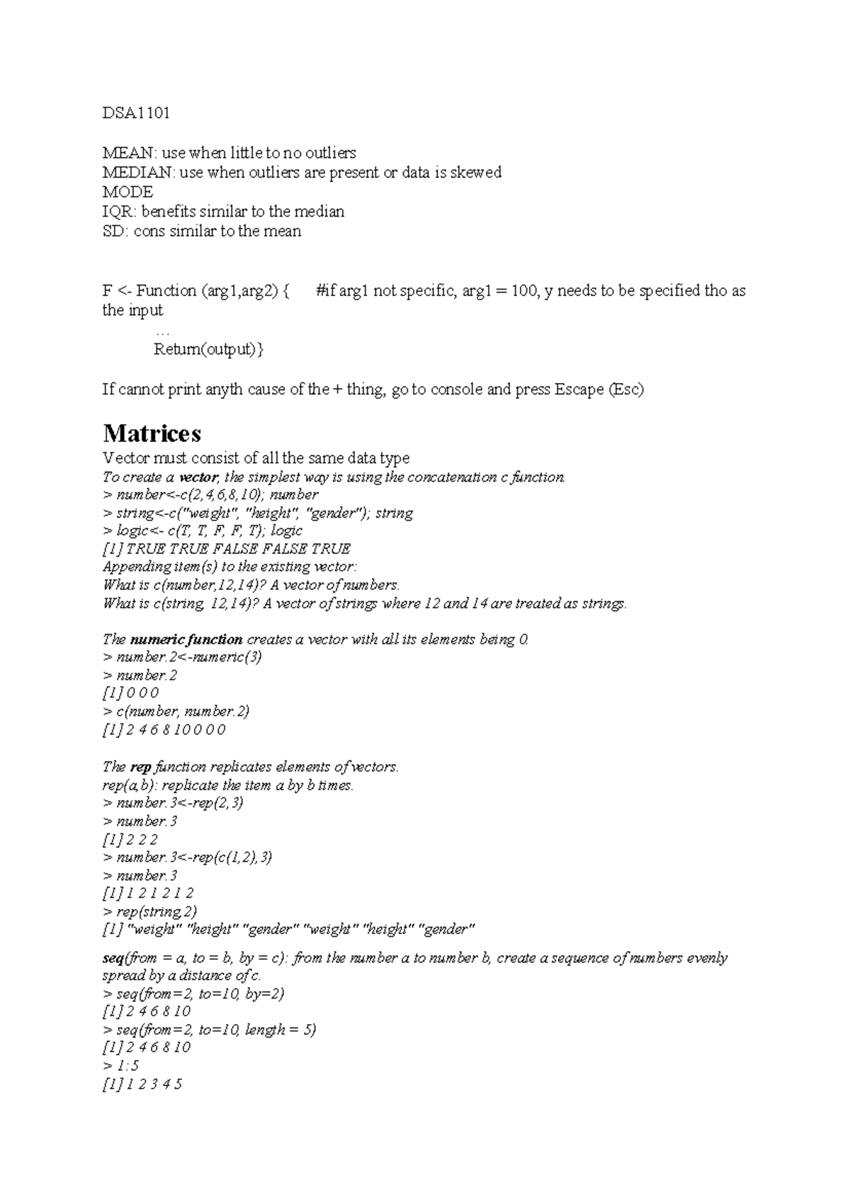 DSA1101 Notes - DSA MEAN: use when little to no outliers MEDIAN: use ...