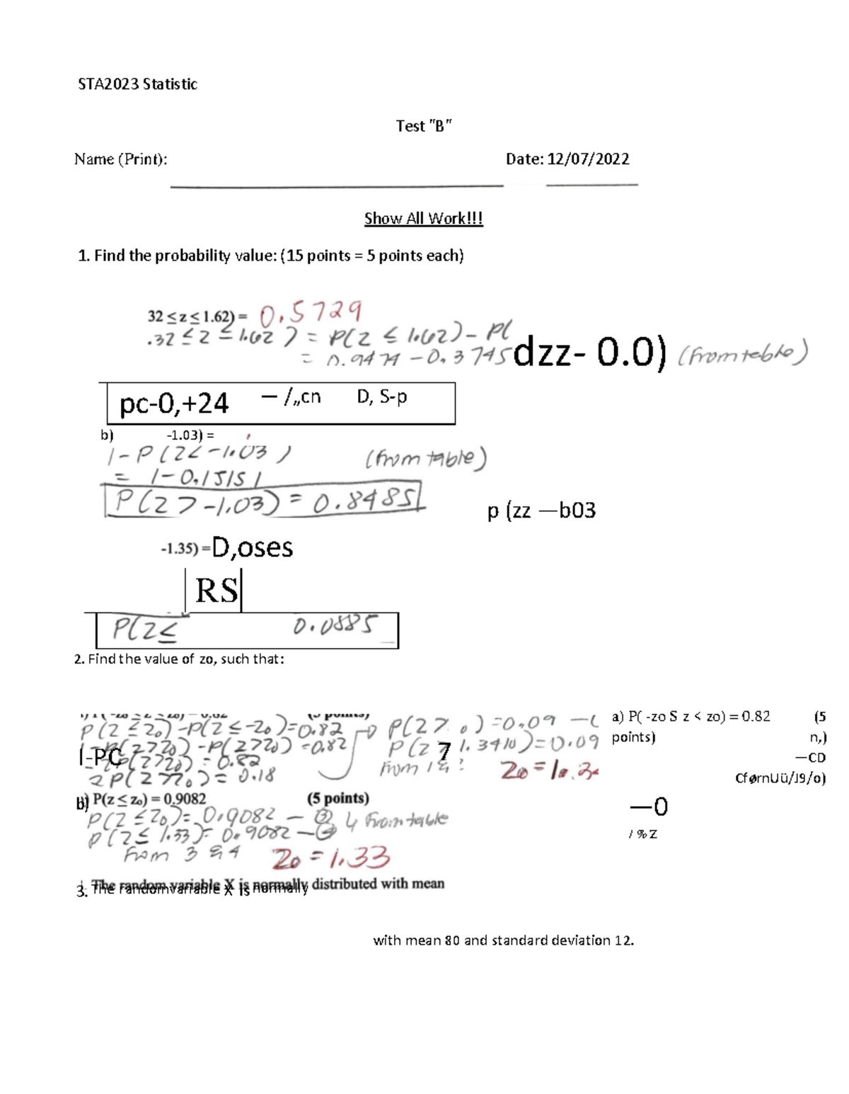 Statistics Test 4 B - STA2023 Statistic Test "B" Name (Print): Date: 12 ...