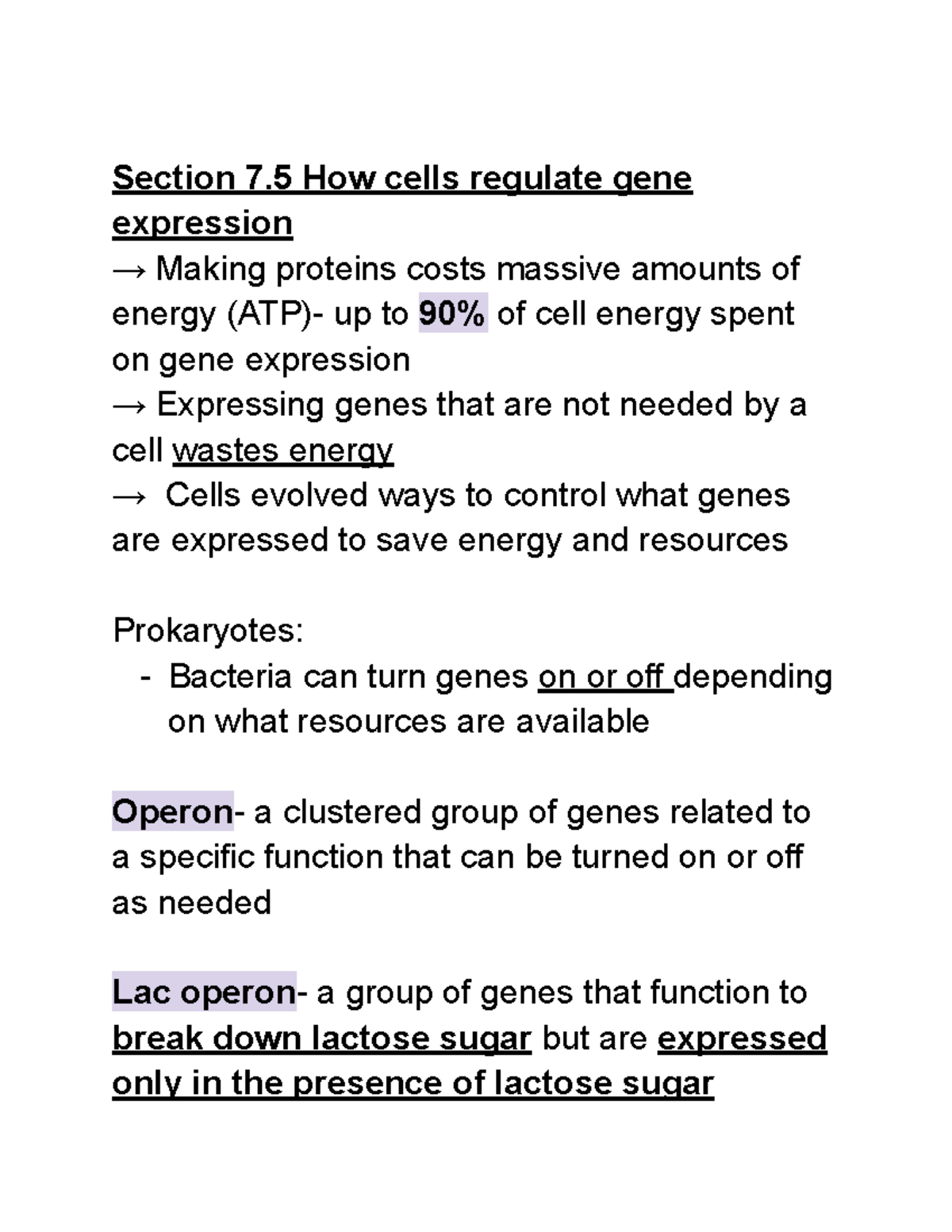Chapter 7 Section 5 and 6 - Section 7 How cells regulate gene expression → Making proteins costs ...