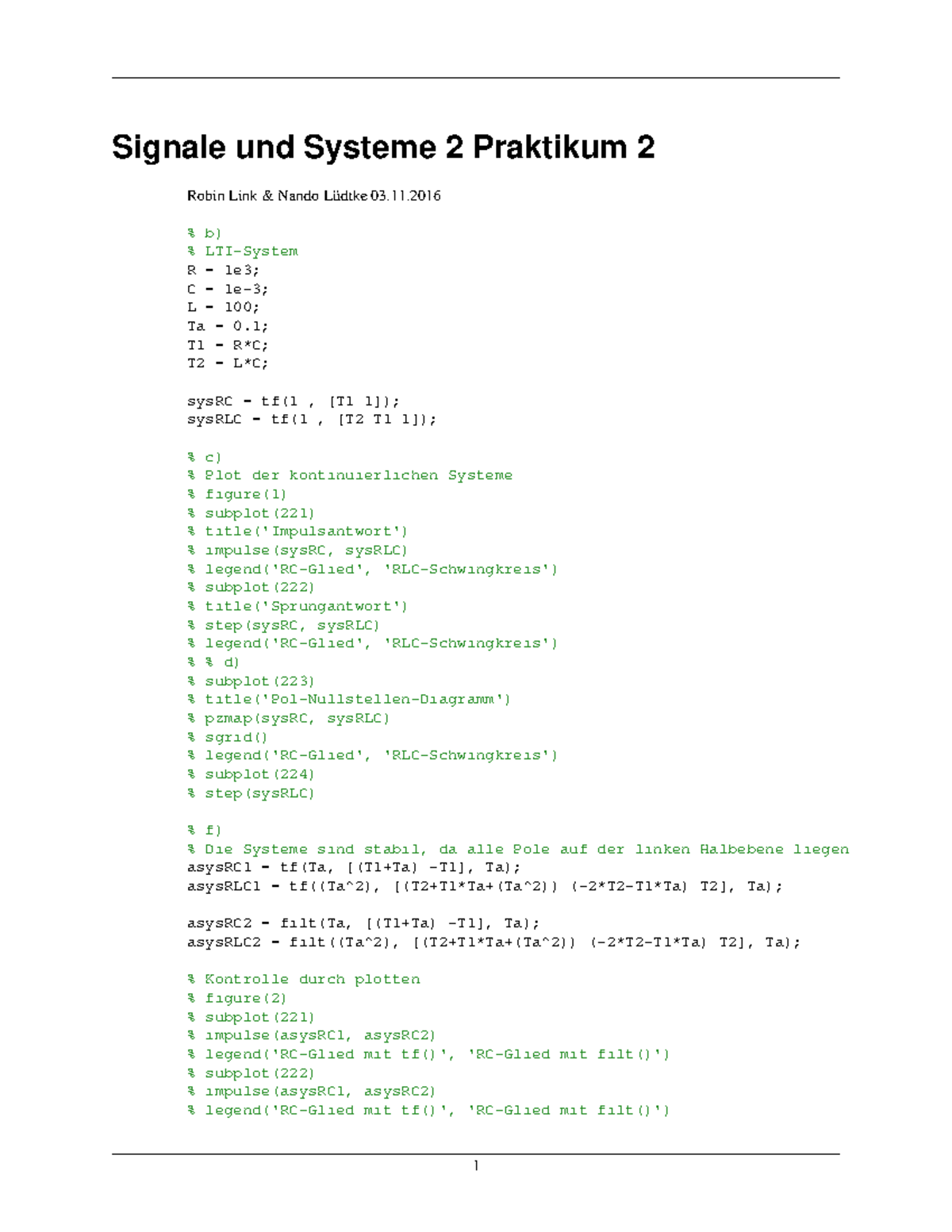 Ss2 praktikum aufgabe 4 Nando - Signale und Systeme 2 Praktikum 2 Robin ...