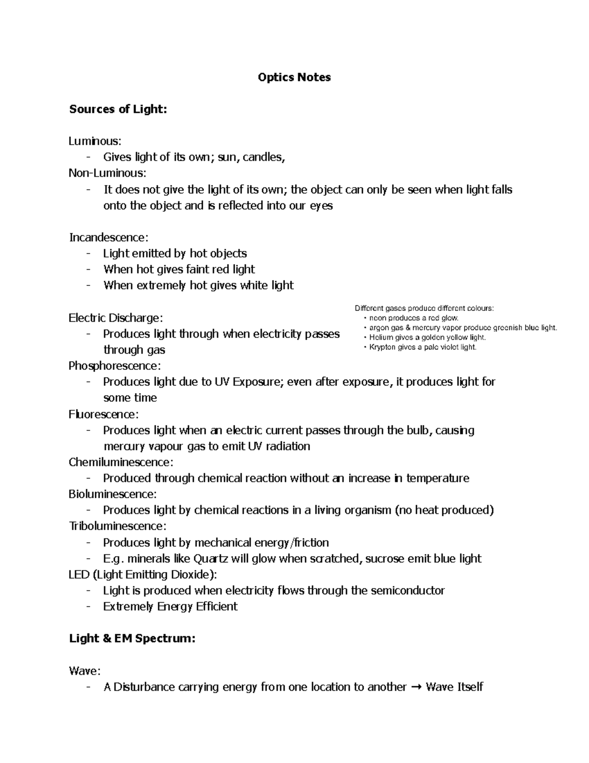 Optics Notes - SNC2D - Optics Notes Sources of Light: Luminous: - Gives ...
