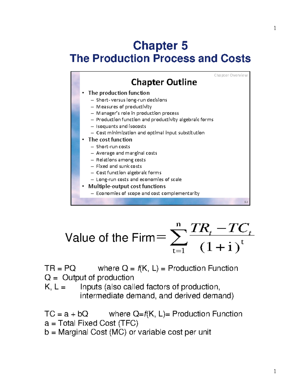 Chapter 5 Production & Costs 3-21-22 - Chapter 5 The Production Process ...
