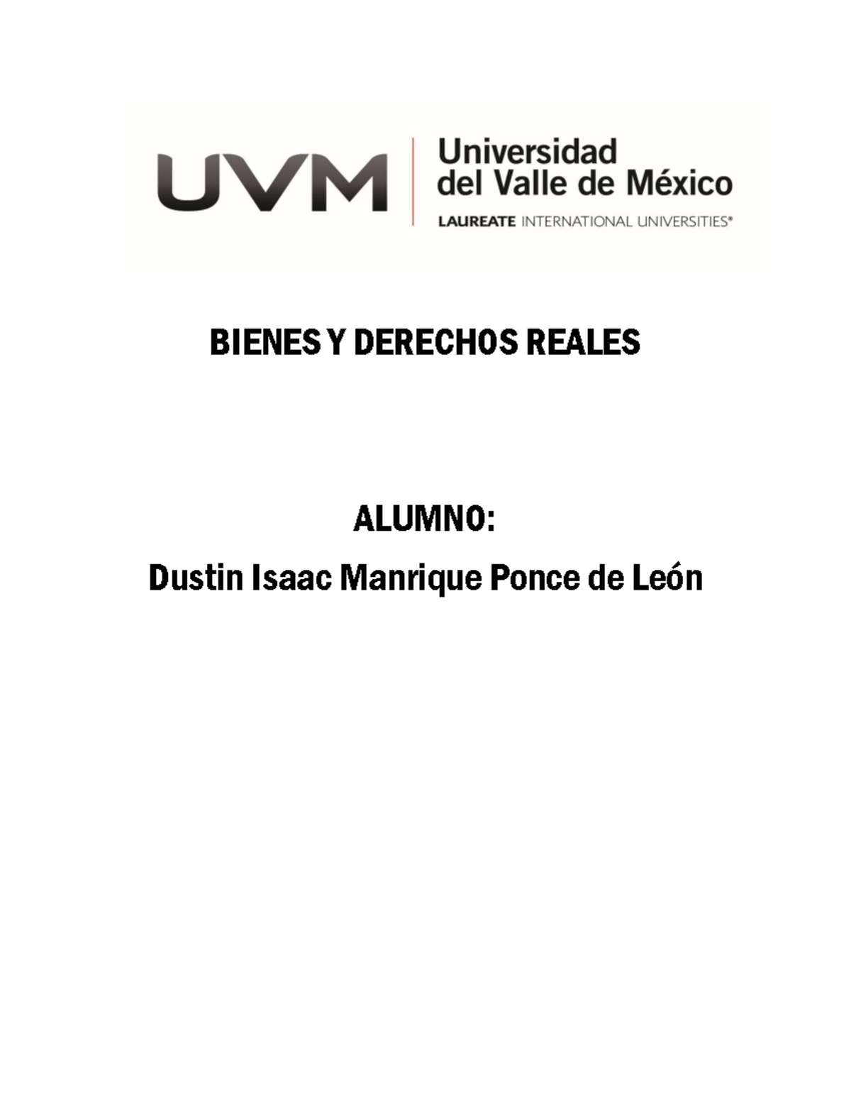 A6 Bienes y derechos reales - BIENES Y DERECHOS REALES ALUMNO: Dustin ...