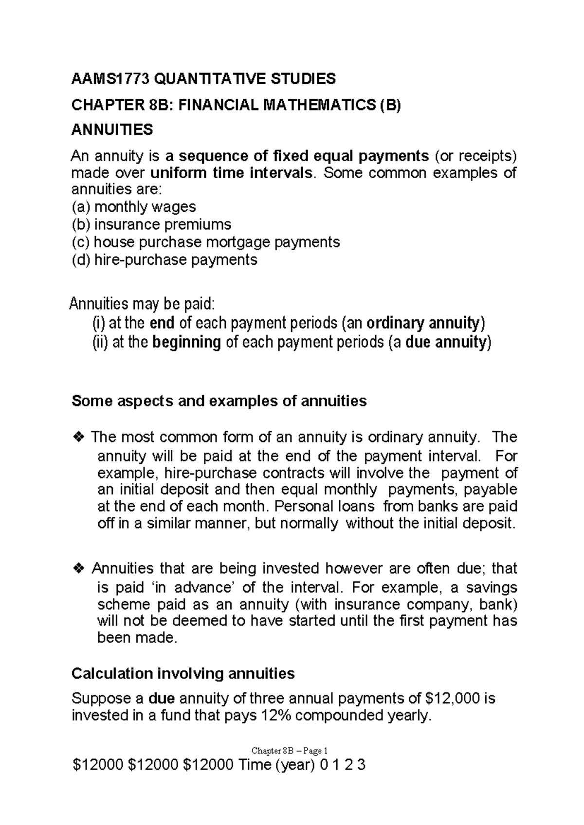Chapter 8 Financial Mathematics - AAMS1773 QUANTITATIVE STUDIES CHAPTER 8B: FINANCIAL ...