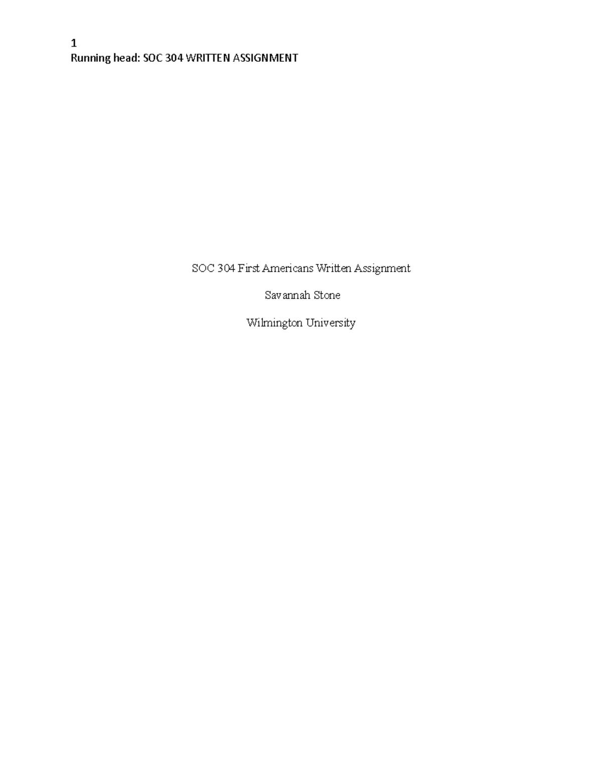 SOC 304 Frist Americans Assignment - SOC 304 First Americans Written ...