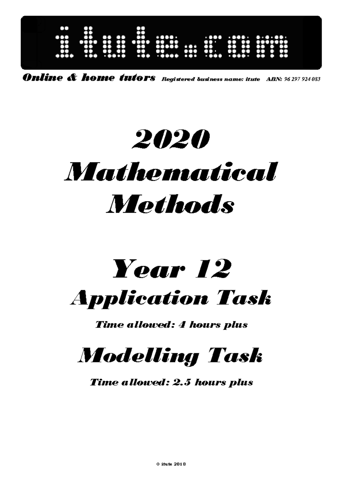 2020 Mathematical Methods Year 12 Application Or Modelling Task 002