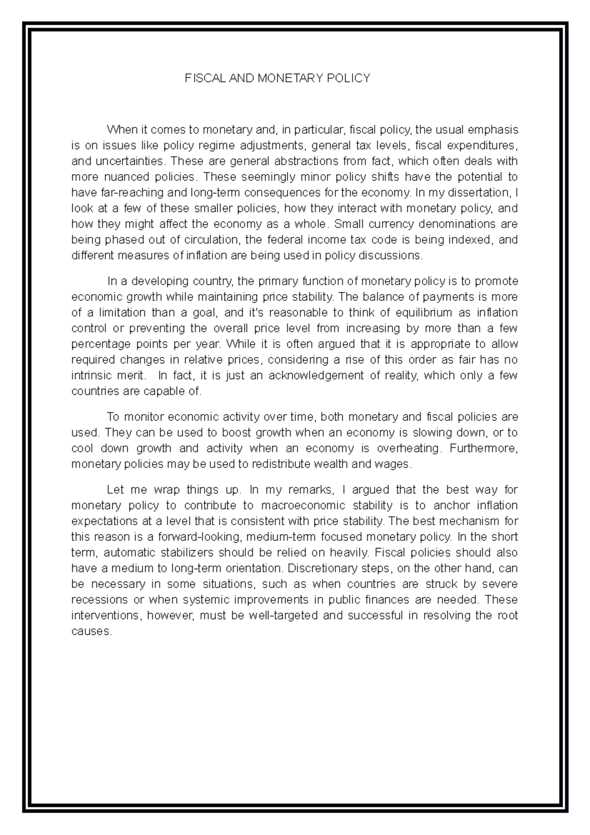 Fiscal AND Monetary Policy - FISCAL AND MONETARY POLICY When it comes ...