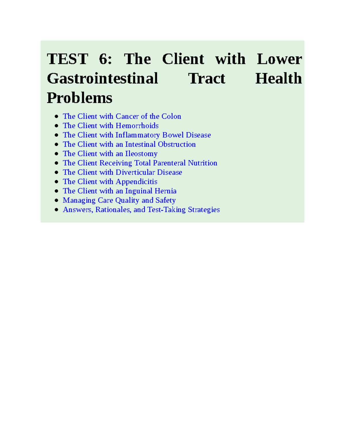 GI Lower Adult TEST - practice - TEST 6: The Client with Lower ...