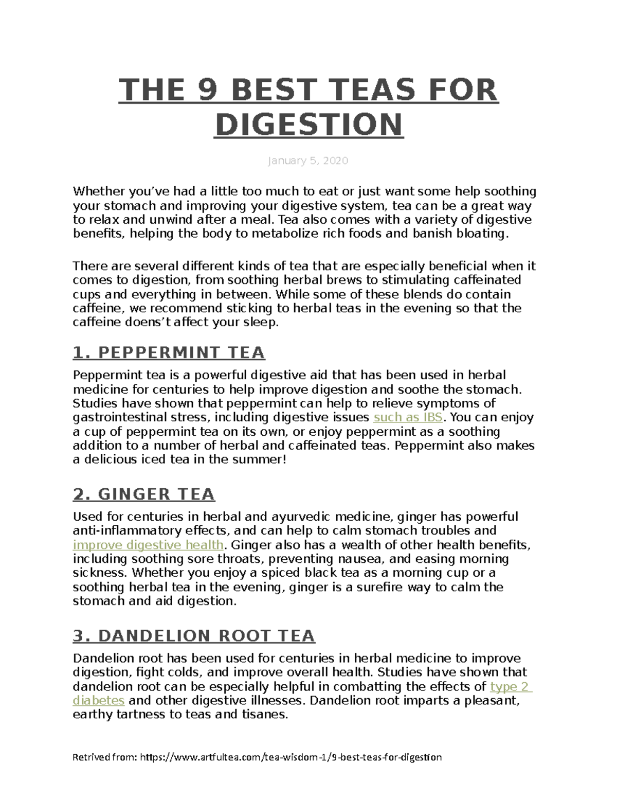 THE 9 BEST TEAS FOR Digestion - THE 9 BEST TEAS FOR DIGESTION January 5, 2020 Whether you’ve had ...