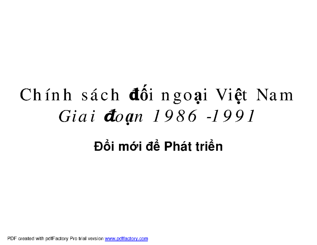 Tailieunhanh csdn 1986 1991 1687 - Chính sách đố i ngo ạ i Vi ệ t Nam ...