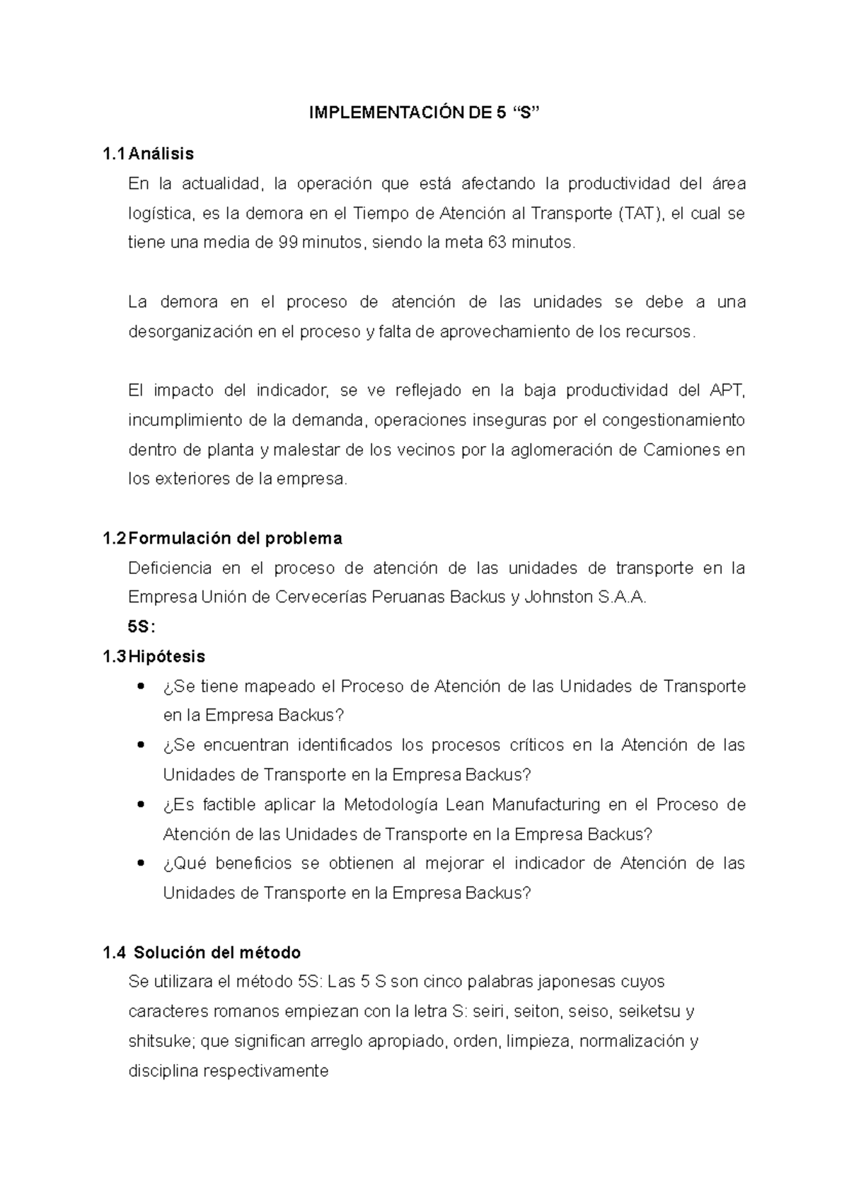 5S - Avance - IMPLEMENTACIÓN DE 5 “S” 1 Análisis En la actualidad, la ...