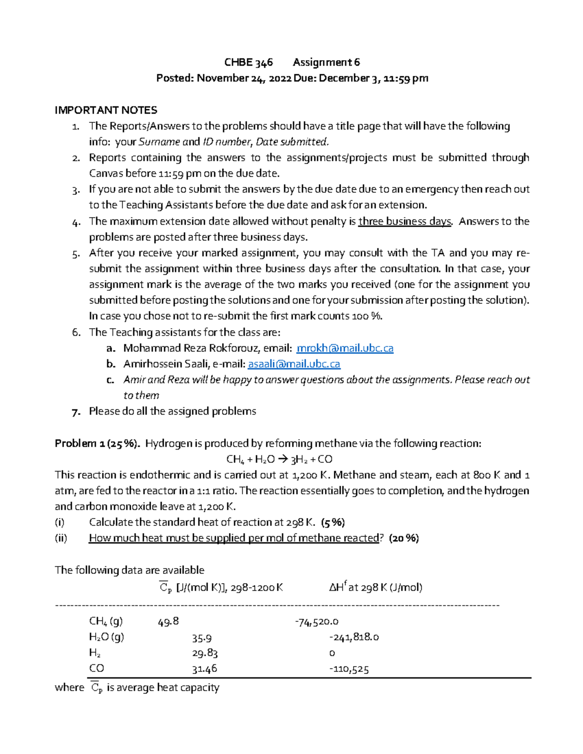 Assignment 6 CHBE 346 - CHBE 346 Assignment 6 Posted: November 24, 2022 Due: December 3, 11:59 ...