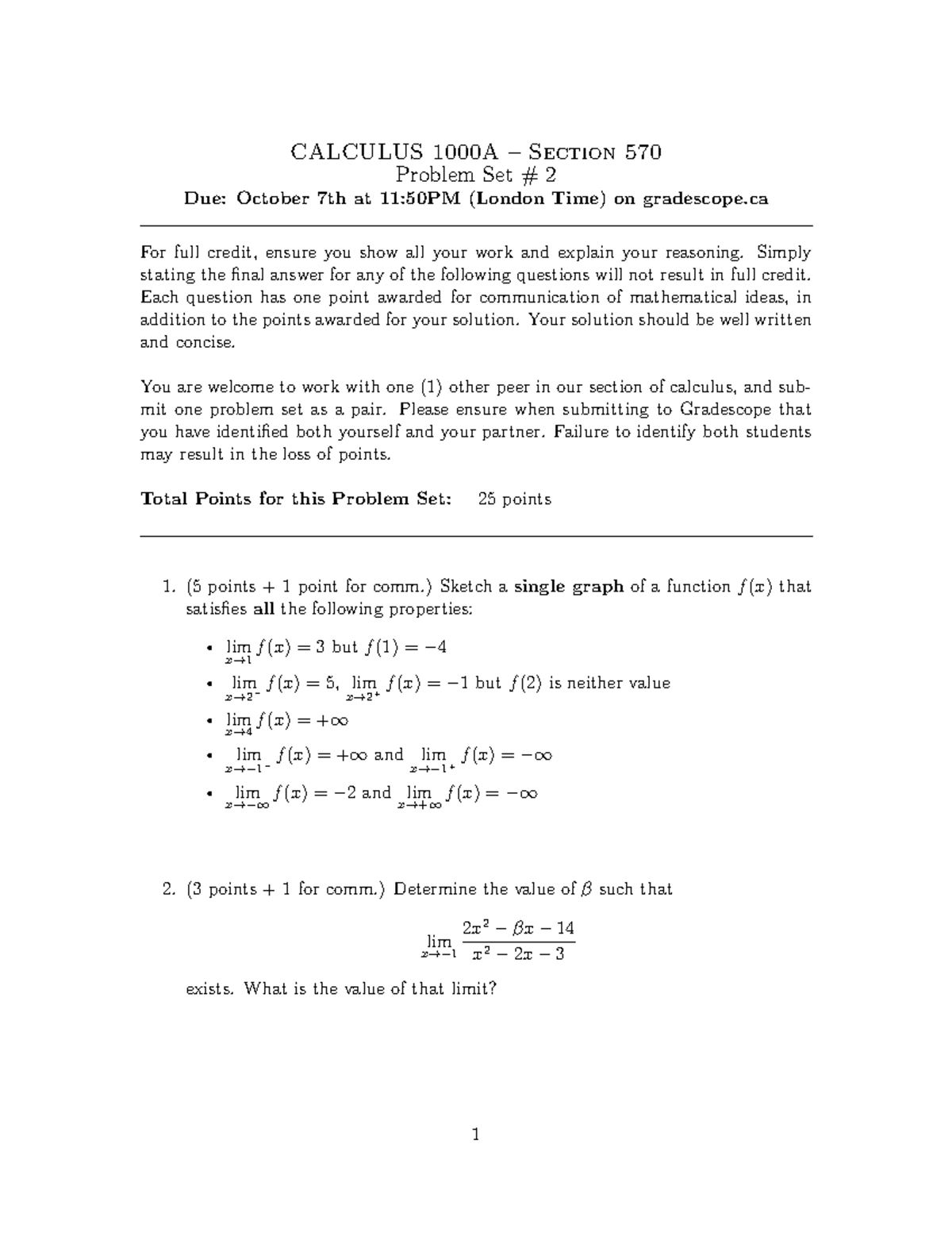 CALC1000A 570 Problem Set 2 2022 - CALCULUS 1000A – Section 570 Problem Set # 2 Due: October 7th ...