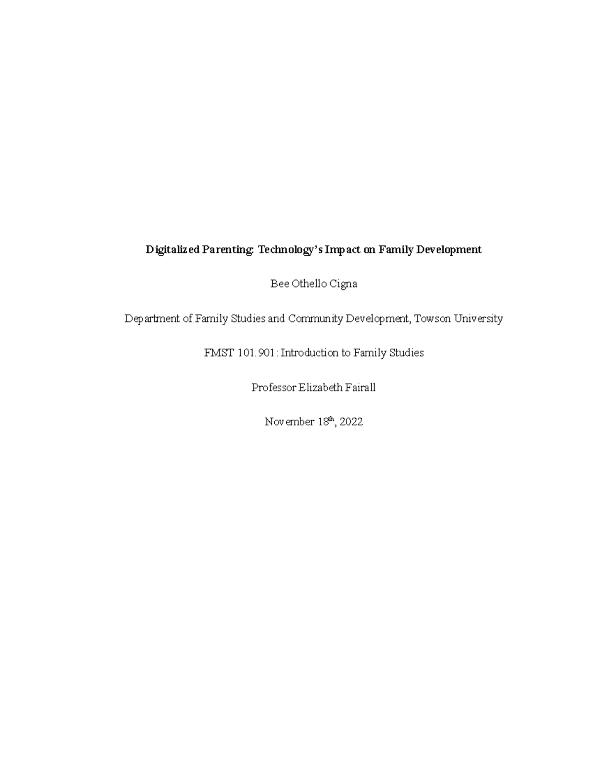 Family changes assignment - Digitalized Parenting: Technology’s Impact ...