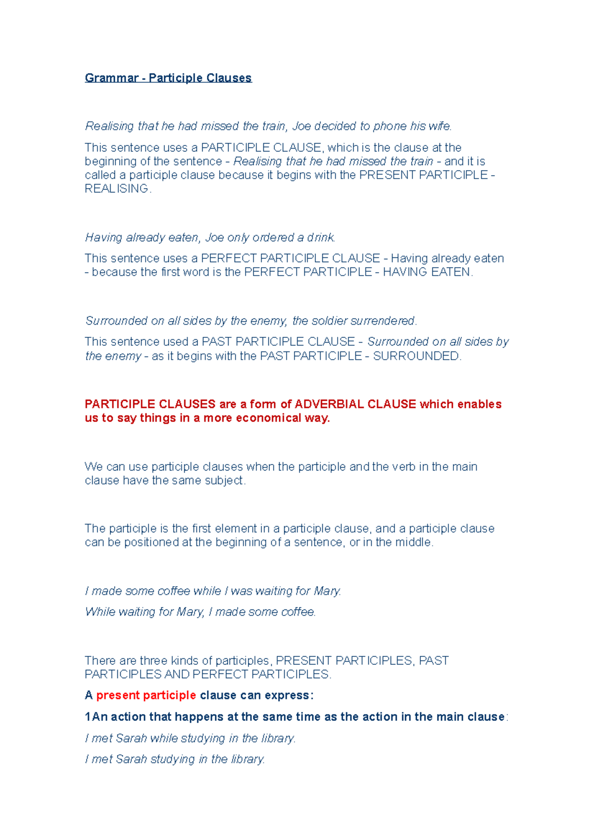 Partciple clauses . types and uses. preparation for b2-c1 - Grammar ...