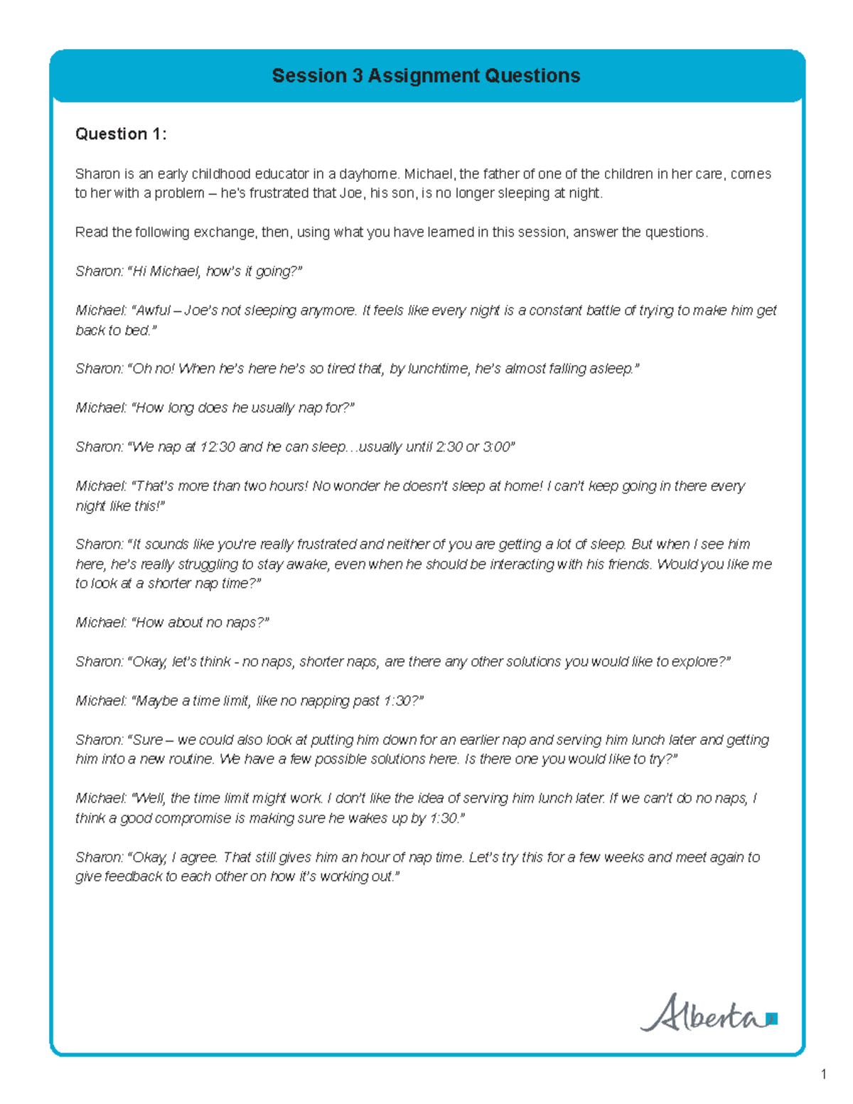 Session 03-Assignment - Question 1: Sharon is an early childhood ...